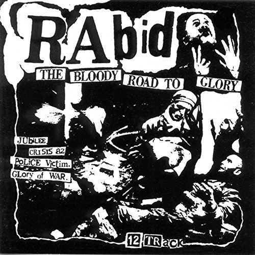 Amazon.com: The Bloody Road To Glory : Rabid 1979: Digital Music