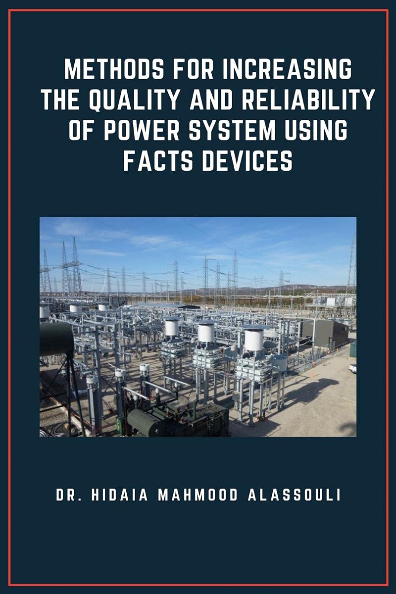 Buy Methods for Increasing the Quality and Reliability of Power System ...