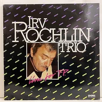 Amazon.co.jp: JAZZ Irvin Rochlin Trio/Line For FP 蘭オリジナル アーヴィン・ロクリン ...