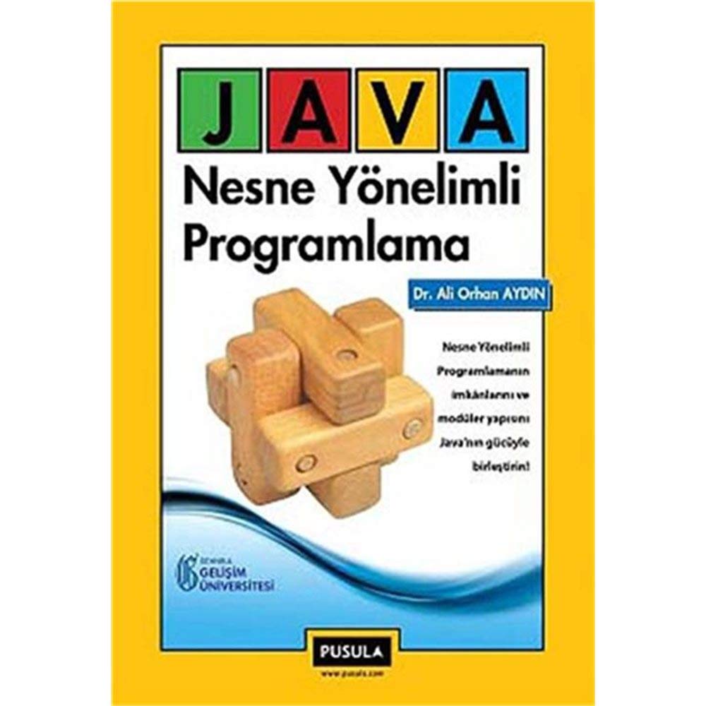 Java: Nesne Yönelimli Programlama : Ali Orhan Aydın: Amazon.com.tr: Kitap
