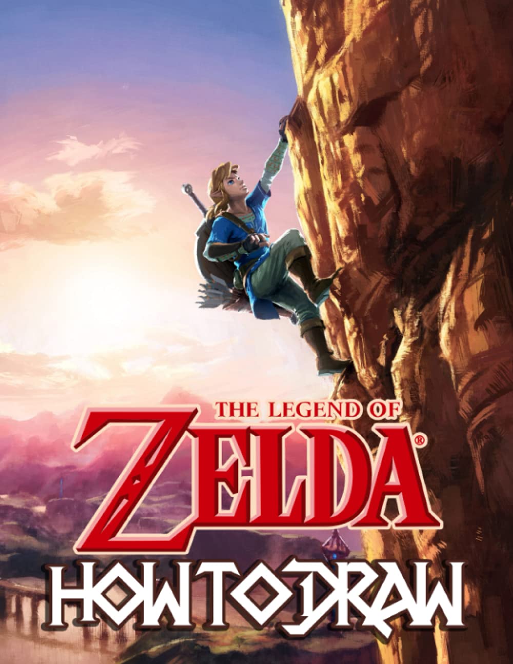 Buy How To Draw The Legend Of Zelda: Learn To Draw The Legend Of Zelda ...