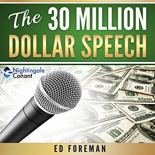 The 30 Million Dollar Speech (Audio Download): Ed Forman, Ed Forman ...