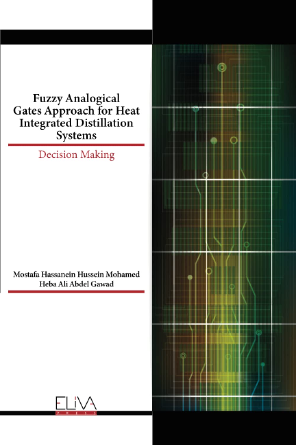 Fuzzy Analogical Gates Approach for Heat Integrated Distillation ...