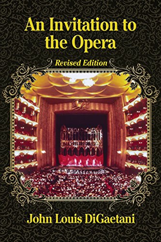 An Invitation to the Opera, Revised Edition - Kindle edition by ...