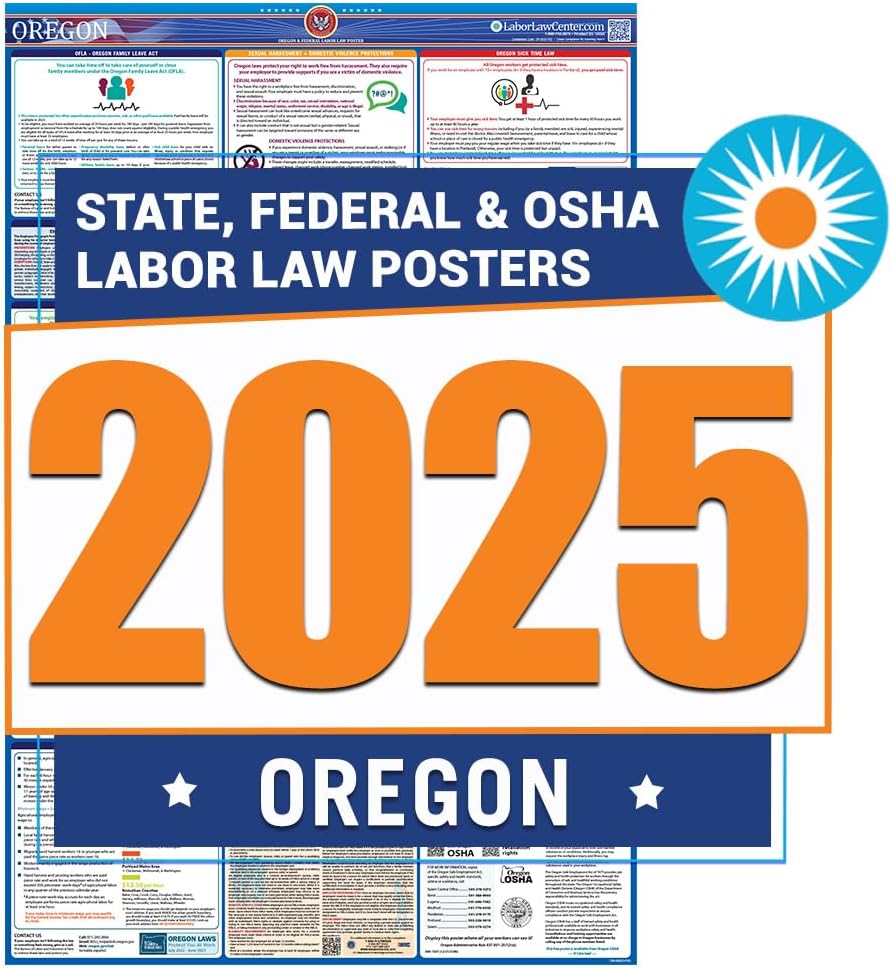 Amazon.com: 2025 Oregon Labor Law Poster- State, Federal, OSHA ...