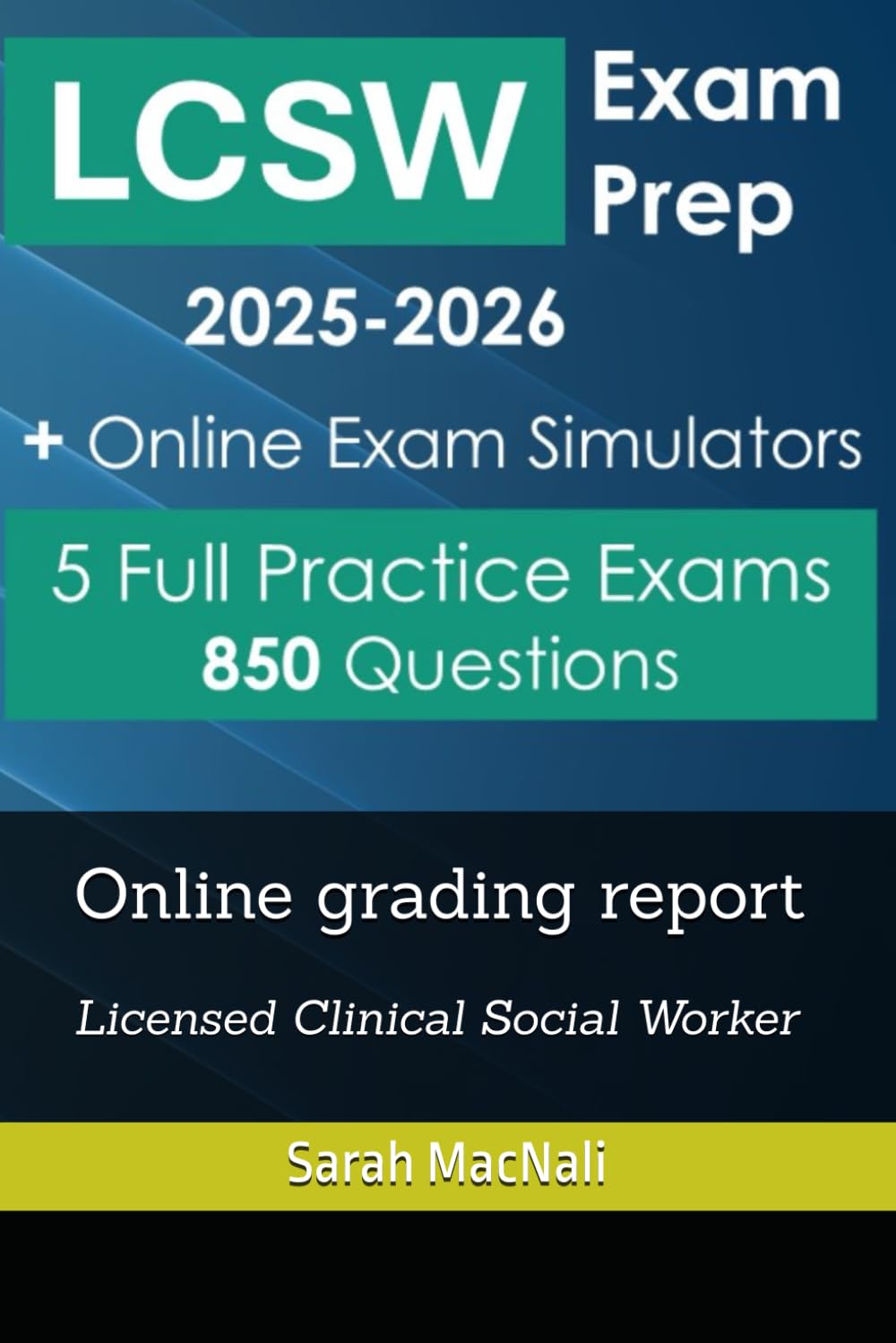 LCSW Exam Prep | 5 LCSW Practice Exams | Online Exam Simulators | 850 ...