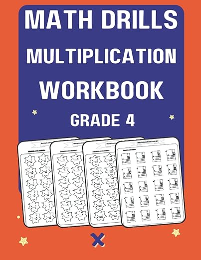 Math Drills Multiplication Workbook Grade 4: Grade 4 Math Workbook Ages ...