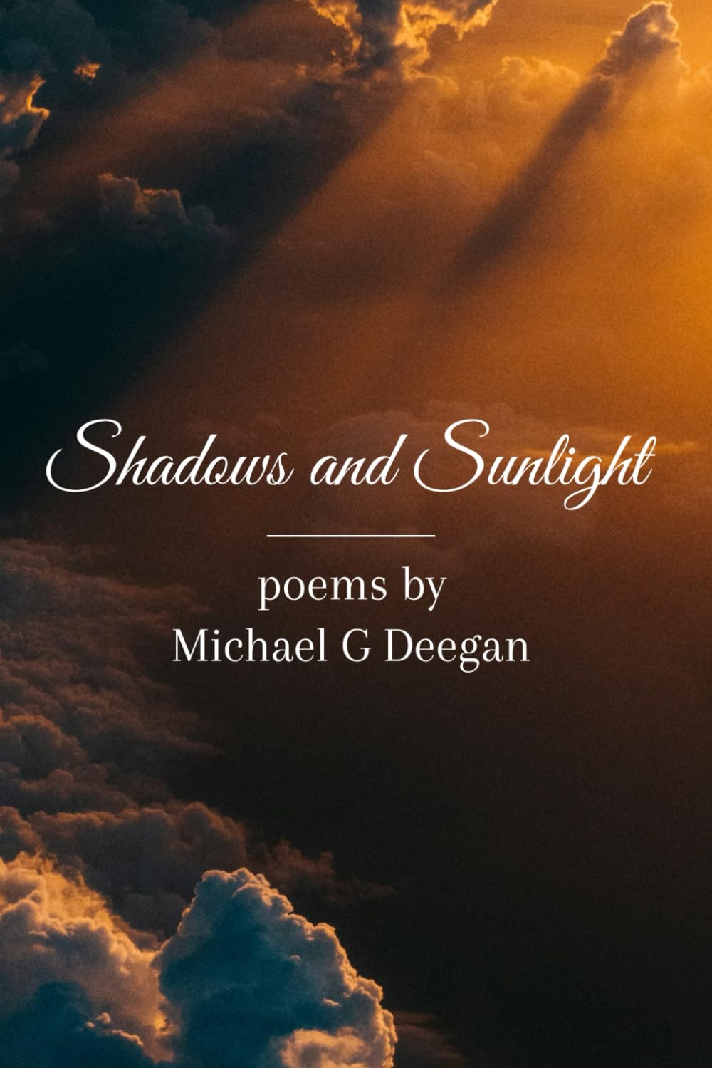 Amazon.com: Shadows and Sunlight: 9798324391638: Deegan, Michael G: Books