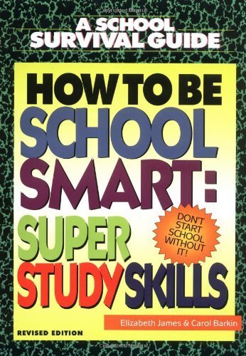 How to Be School Smart: James, Elizabeth: 9780688161392: Amazon.com: Books