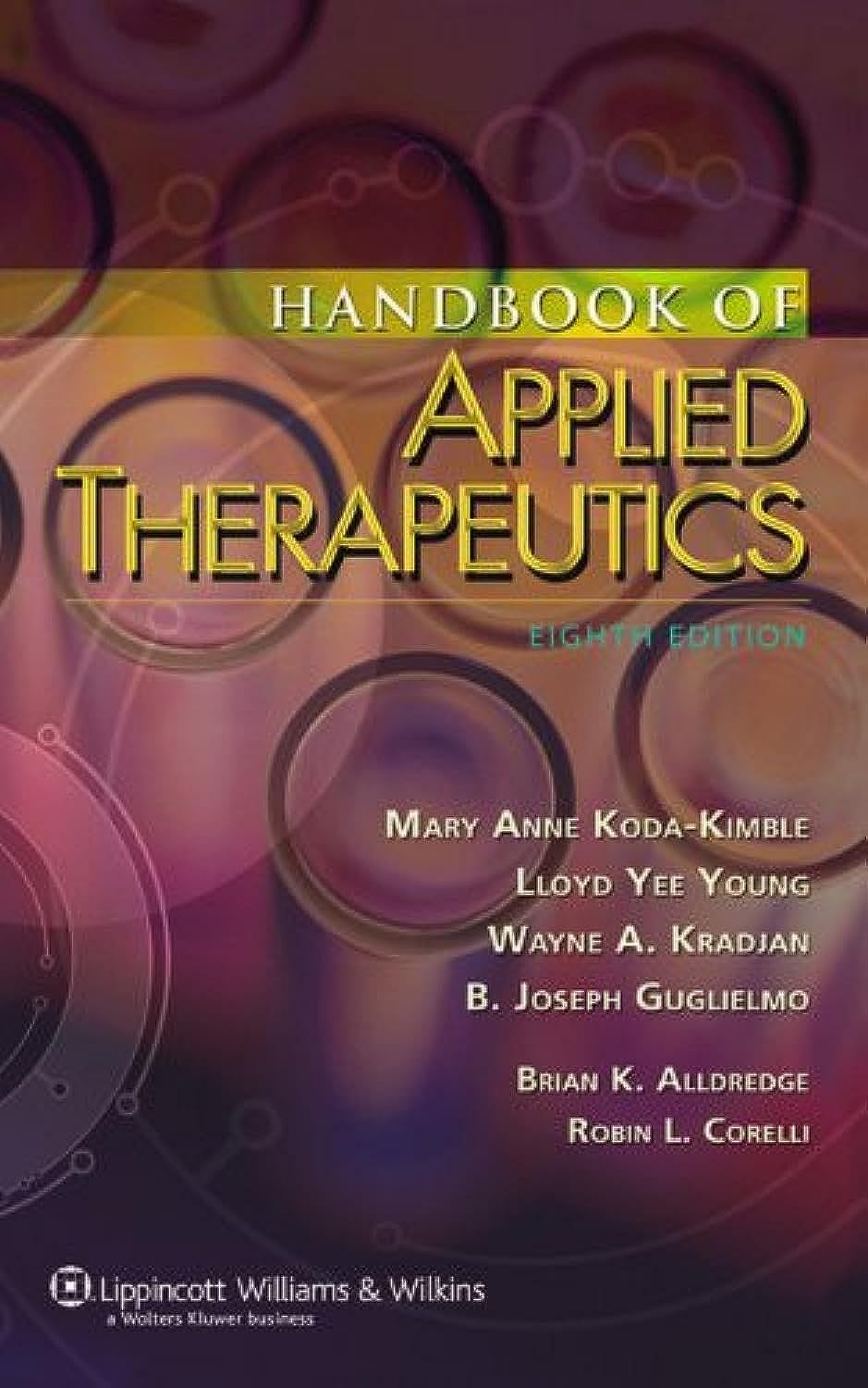 The Handbook of Applied Therapeutics: 9780781790260: Medicine & Health ...