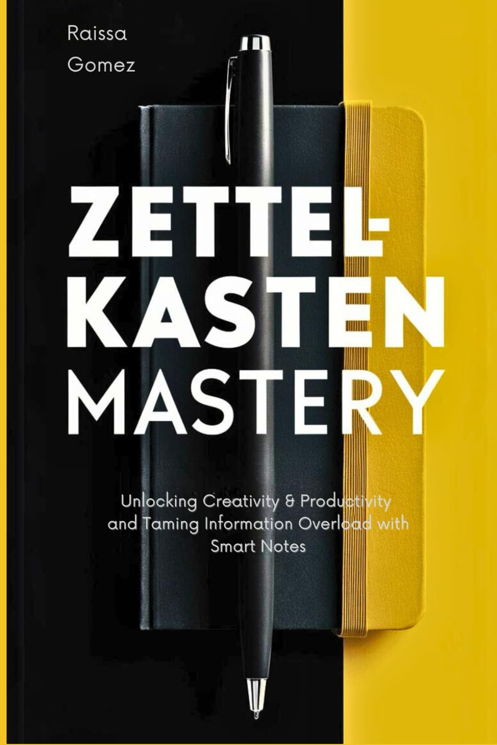Zettelkasten Mastery: Unlocking Creativity & Productivity and Taming ...