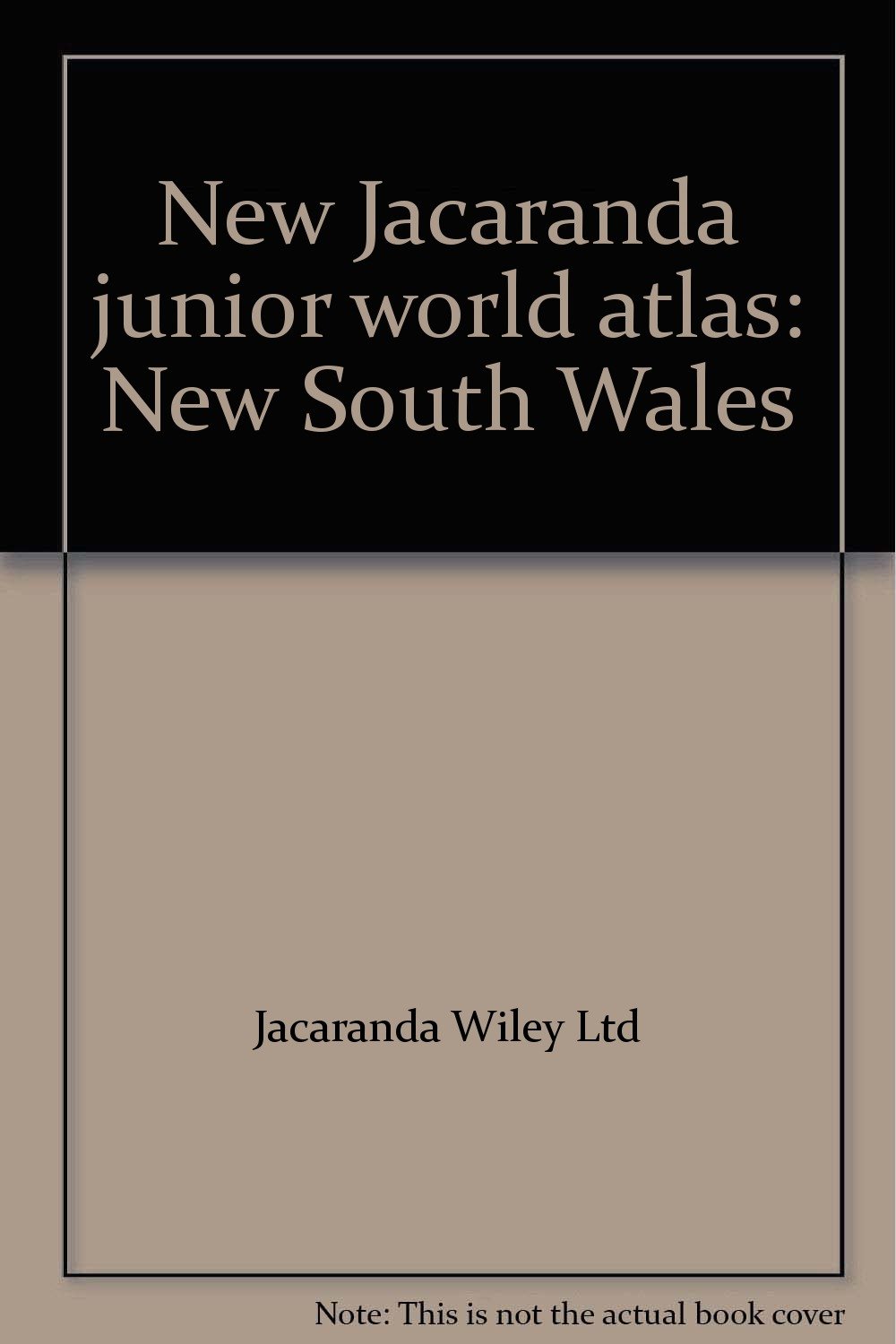 New Jacaranda junior world atlas: New South Wales: Jacaranda Wiley Ltd ...
