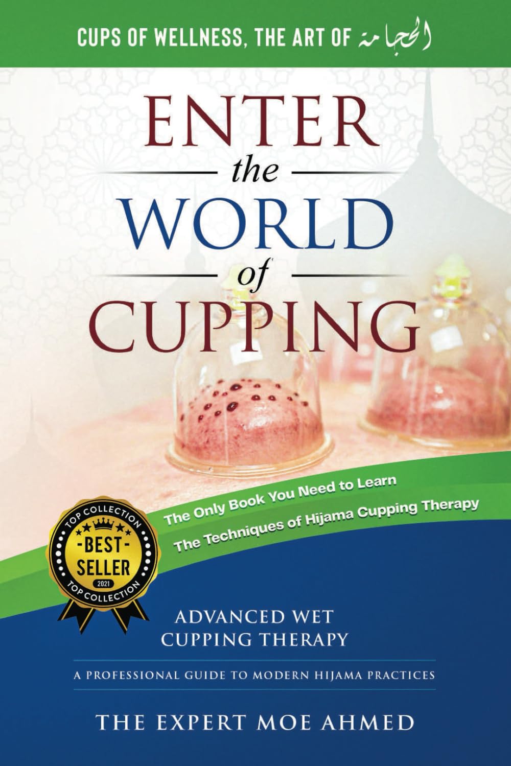 Buy World of Cupping: Advanced Cupping Therapy: A Professional Guide to ...