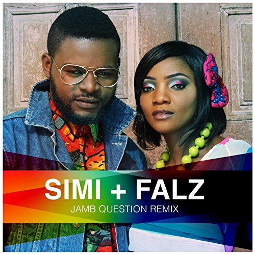 Amazon.co.jp: Jamb Question (Remix) [feat. Falz] : Simi: デジタルミュージック