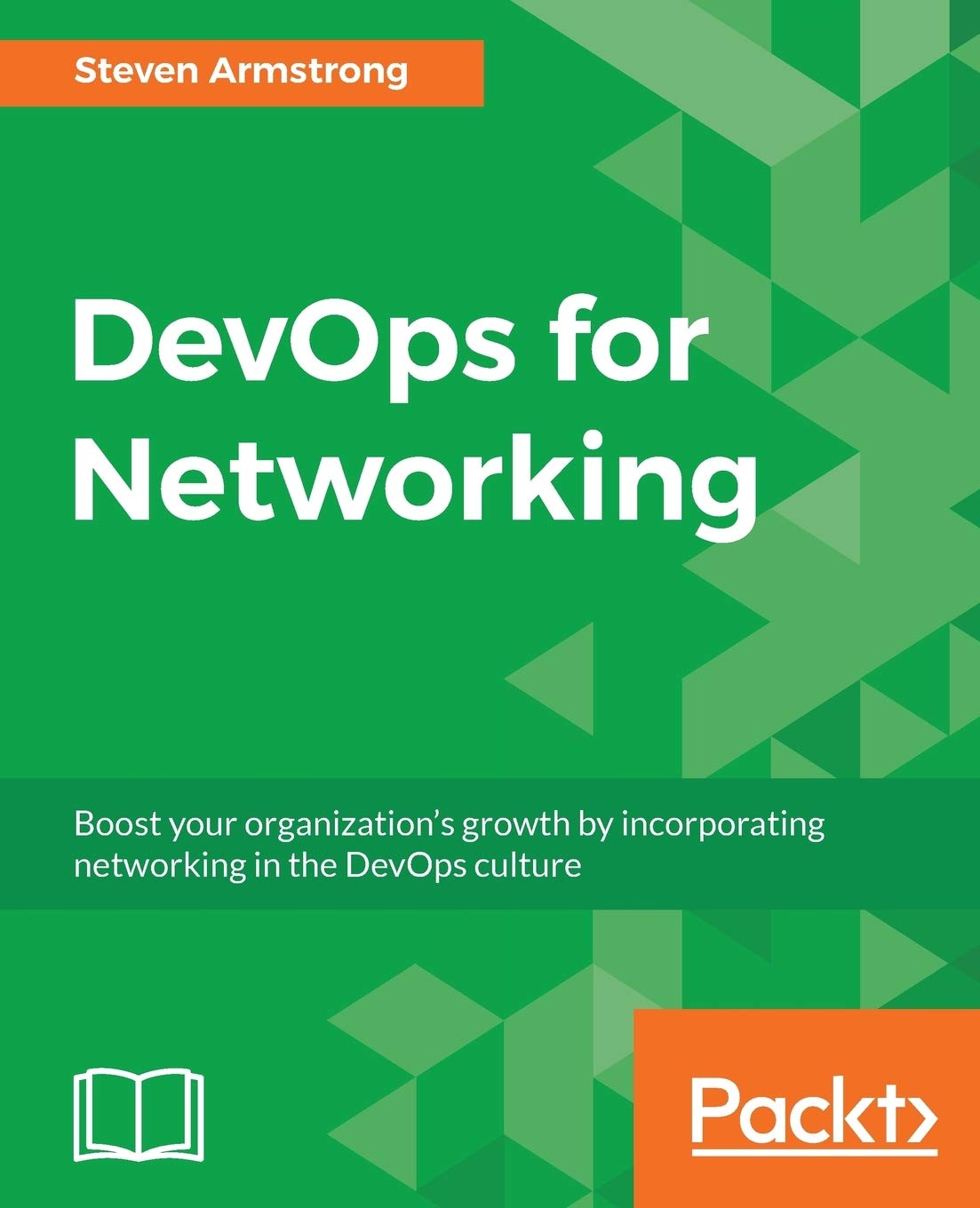 DevOps for Networking: Armstrong, Steven: 9781786464859: Amazon.com: Books