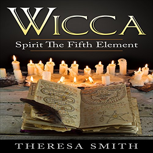 Amazon.com: Wicca: Spirit the Fifth Element (Audible Audio Edition ...