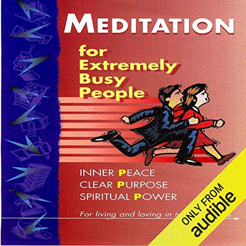 Meditation For Extremely Busy People First And Second Presentation meditation-for-extremely-busy-people-first-and-second-presentation