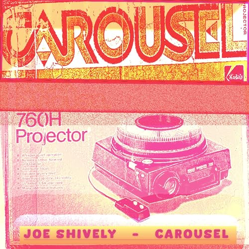 CAROUSEL by Joe Shively on Prime Music