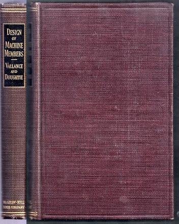 Design of machine members (Product development series): Vallance, Alex ...
