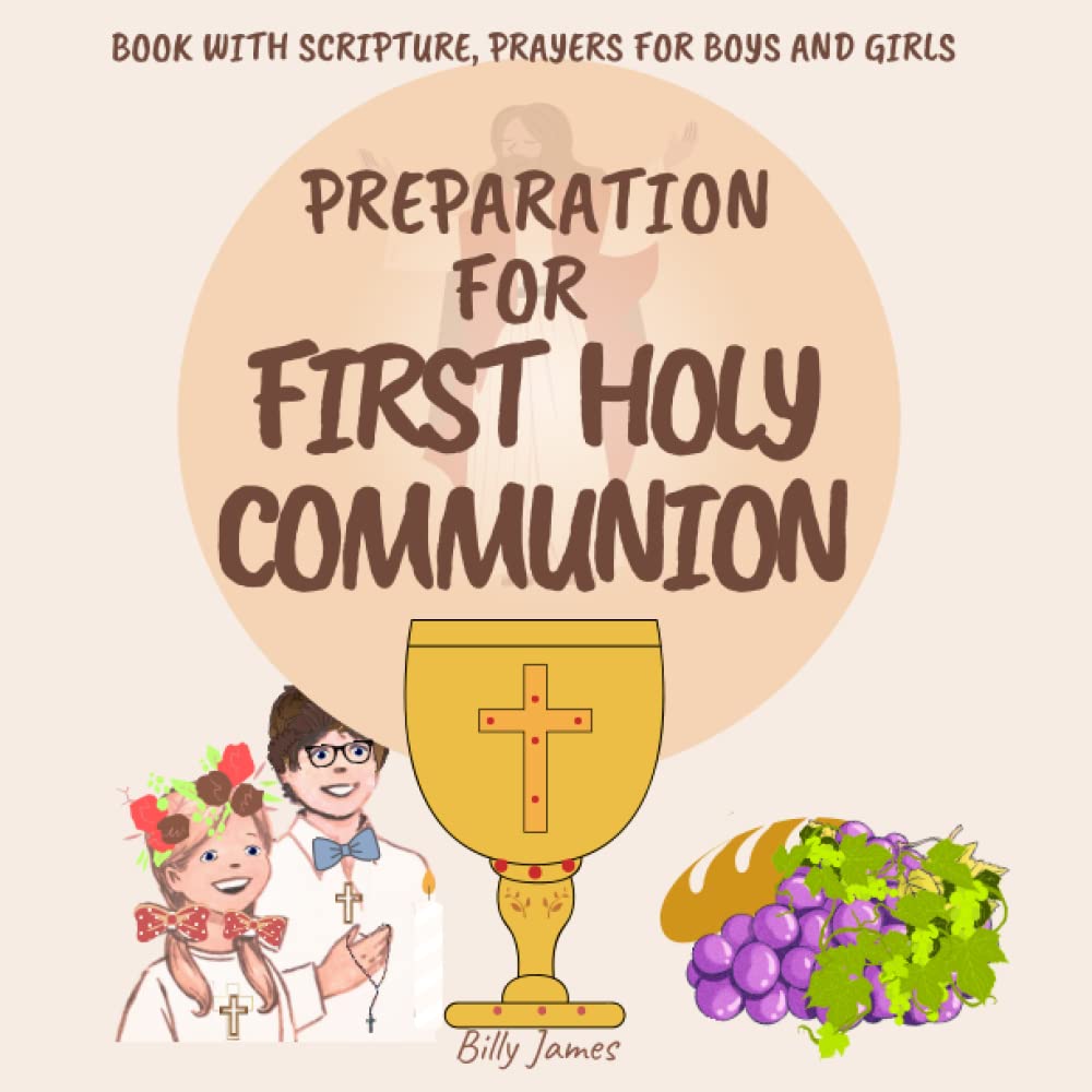 Preparation For First Holy Communion: Book with Holy Bible, Catechism ...