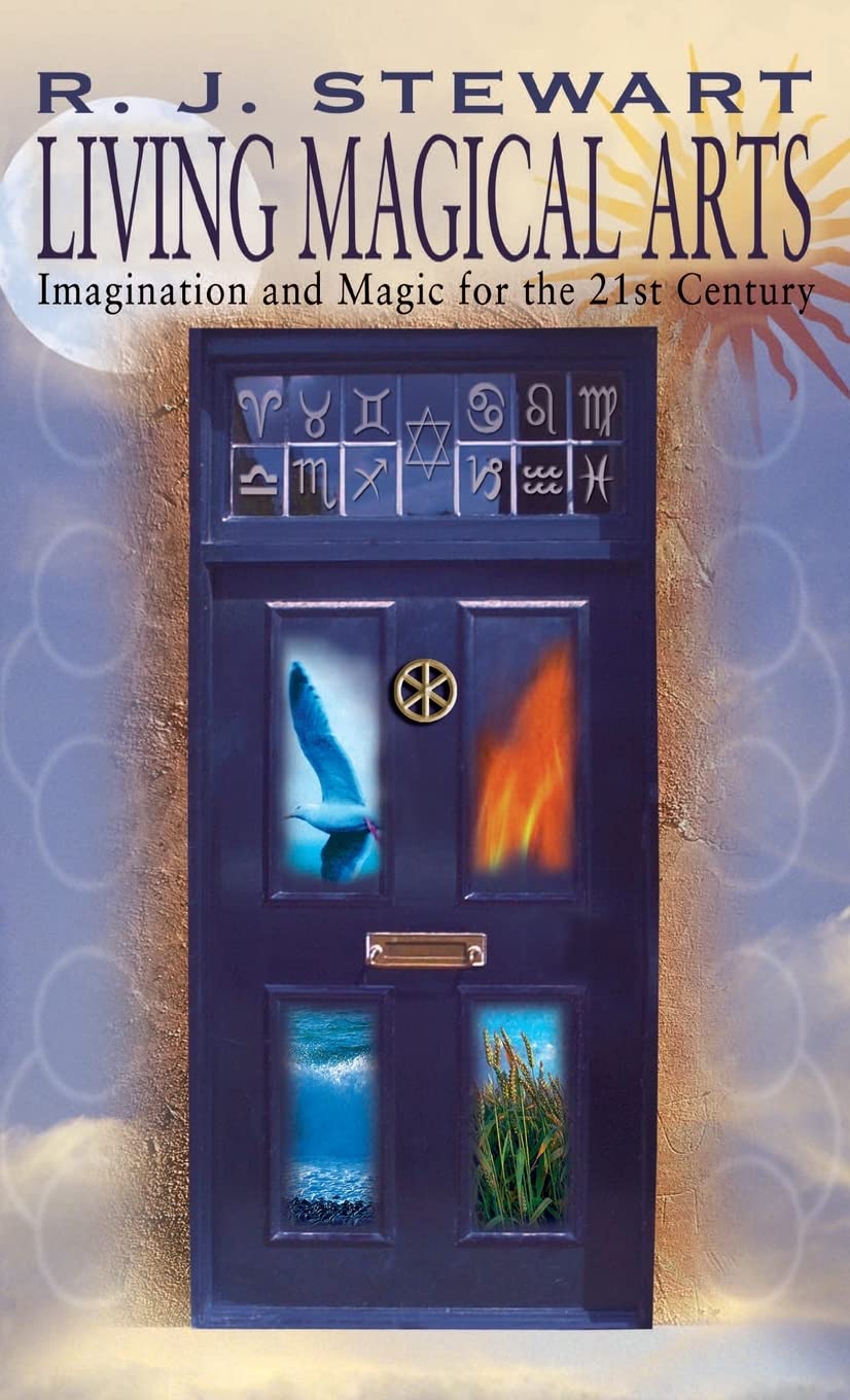 Amazon.com: Living Magical Arts: Imagination and Magic for the 21st ...