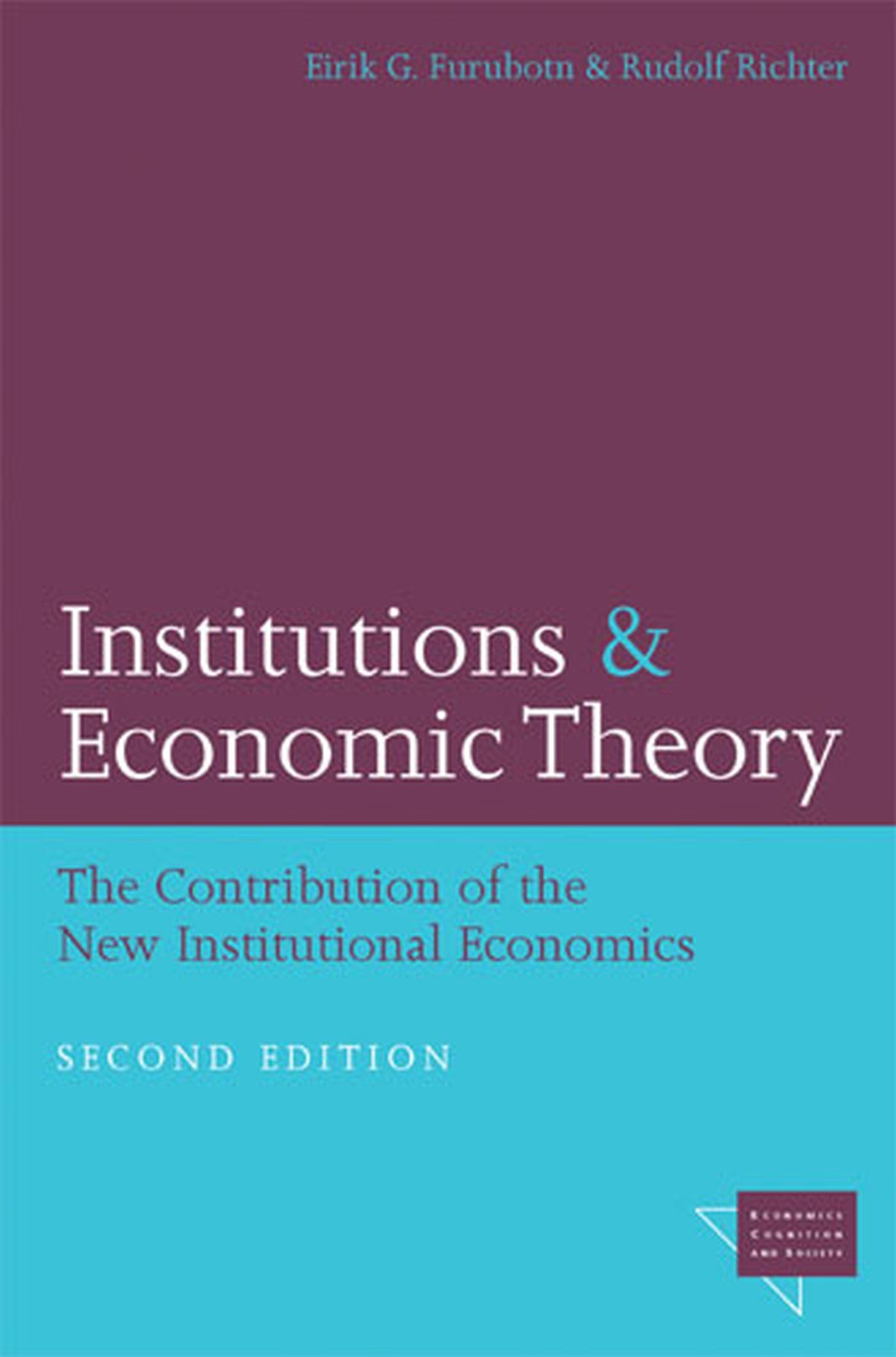 Institutions and Economic Theory: The Contribution of the New ...