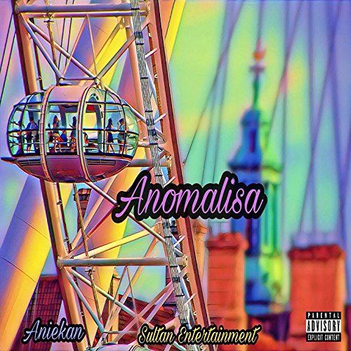 Play Anomalisa by Aniekan on Amazon Music