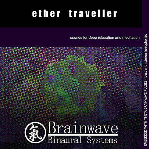 Amazon.com: Ether Traveller : Brainwave Binaural Systems: Digital Music