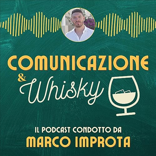 Comunicazione & Whisky : Marco Improta: Amazon.in: Audible Books & Originals