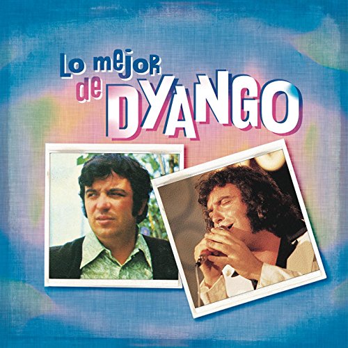 Play Lo Mejor de Dyango by Dyango on Amazon Music