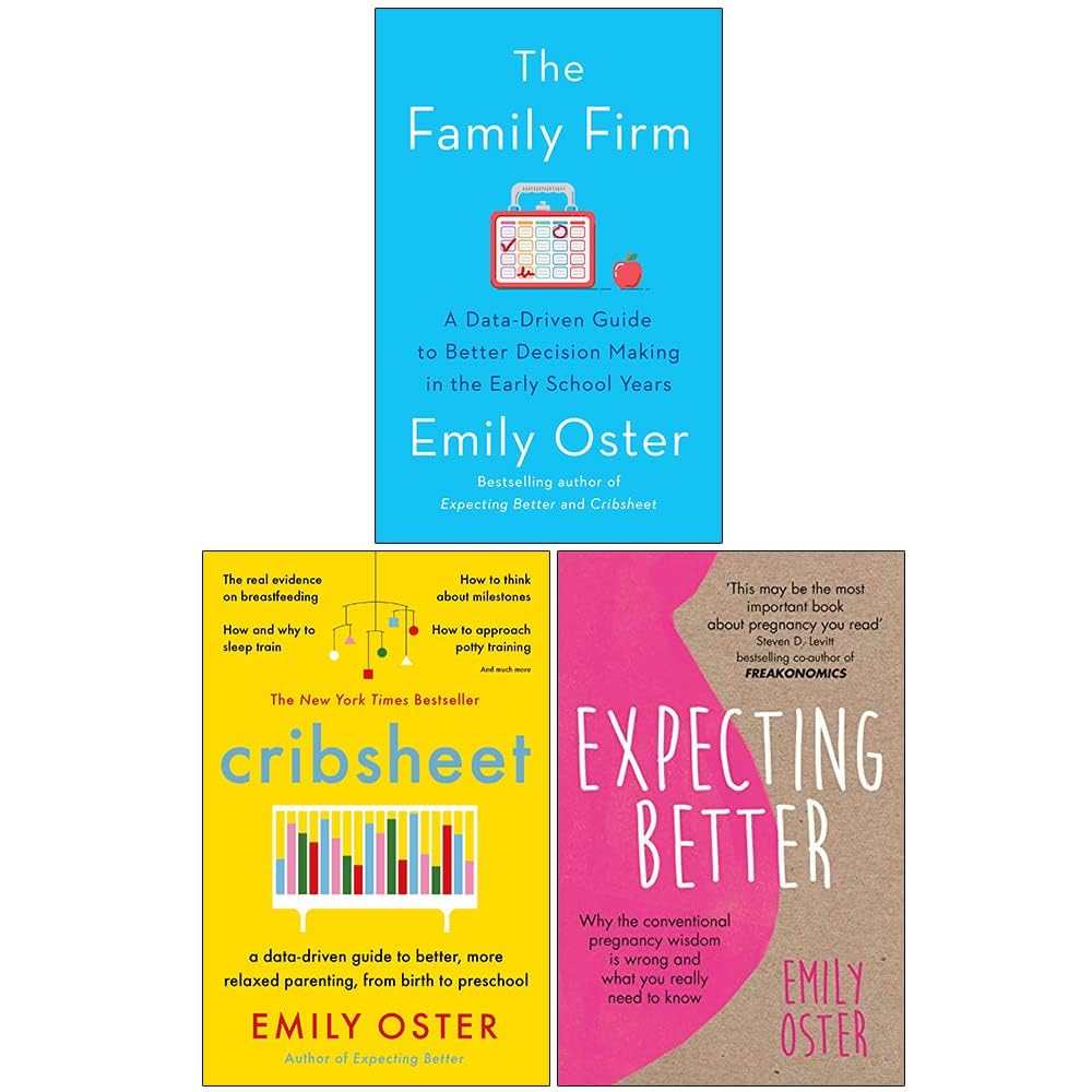 Emily Oster 3 Books Collection Set (The Family Firm, Cribsheet ...