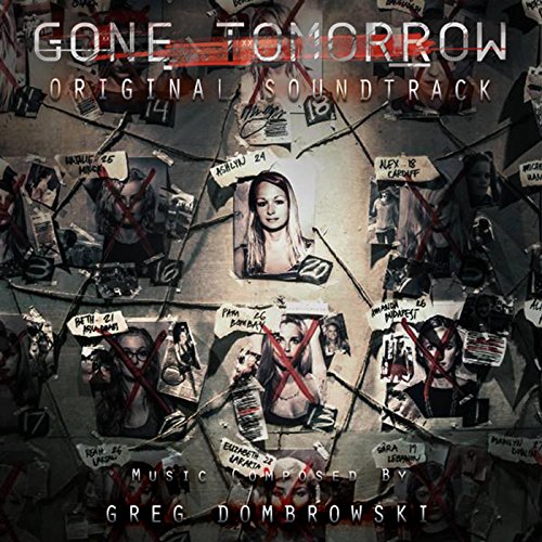 Play Gone Tomorrow (Original Soundtrack) by Secession Studios & Greg ...