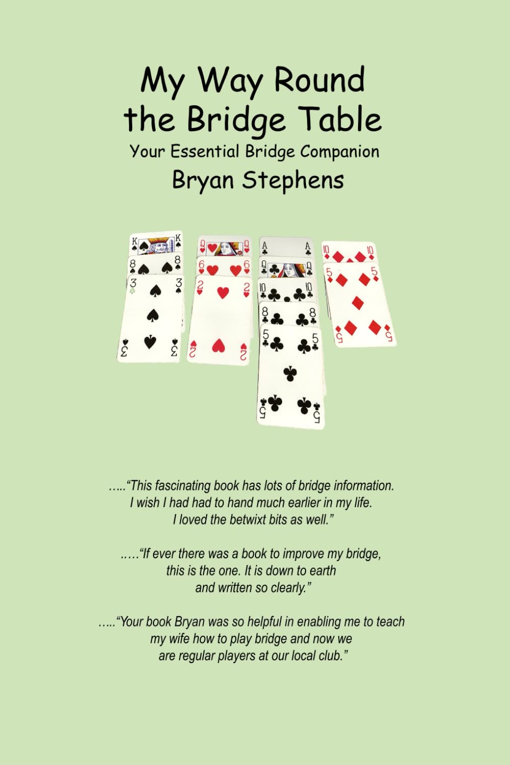 My Way Round the Bridge Table: Your Essential Bridge Companion: Amazon ...