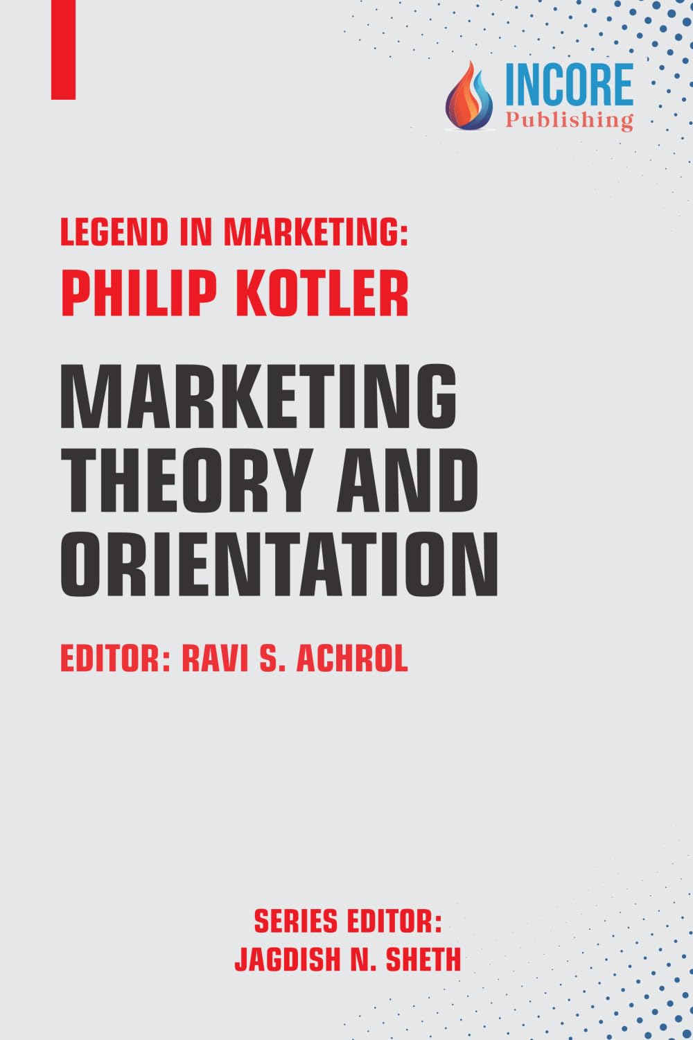 Marketing Theory And Orientations: Kotler, Philip: 9781964119007: Books ...