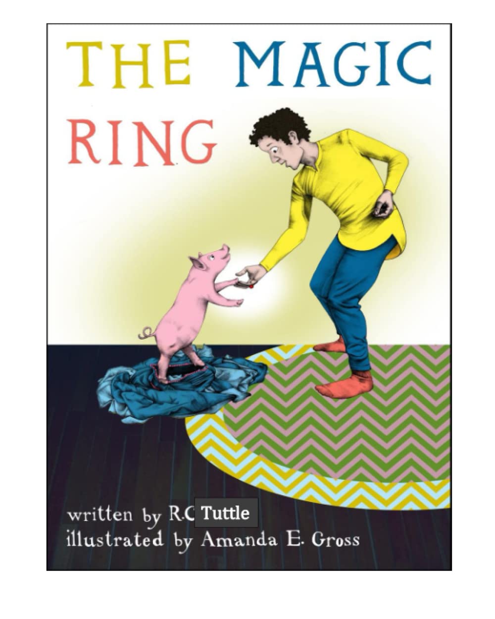 The Magic Ring: Tuttle, Rosanne C, Gross, Amada E: 9798833384169 ...