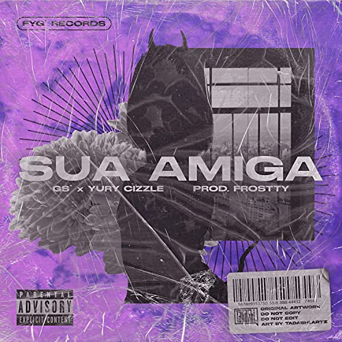 Sua Amiga de FYG', Frostty Beats, GSss. & Yury Cizzle en Amazon Music ...