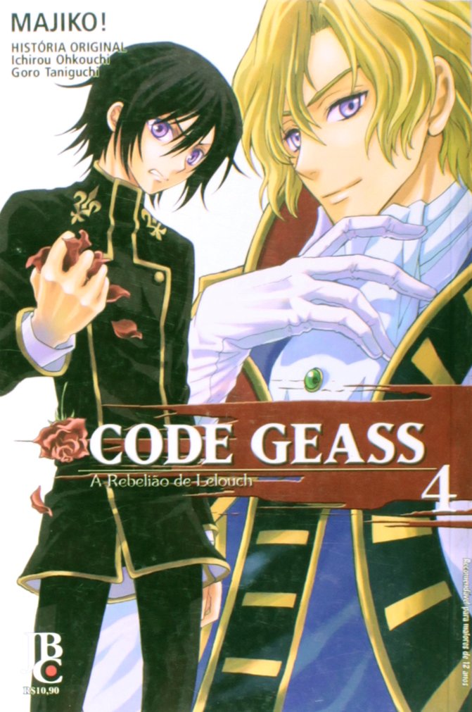 Code Geass: a Rebeliao de Lelouch - Vol.4: Ichirou Ohkouchi ...