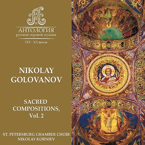 Play Nikolay Golovanov, Sacred Compositions, Vol. 2 by St. Petersburg ...
