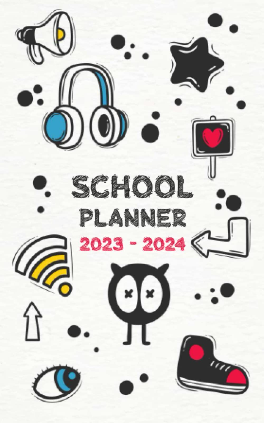SCHOOL PLANNER 2023-2024: School Diary day to page cool stickers for ...
