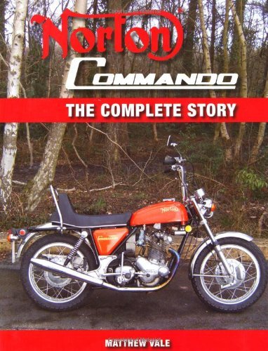 By Matthew Vale Norton Commando: The Complete Story (Crowood ...