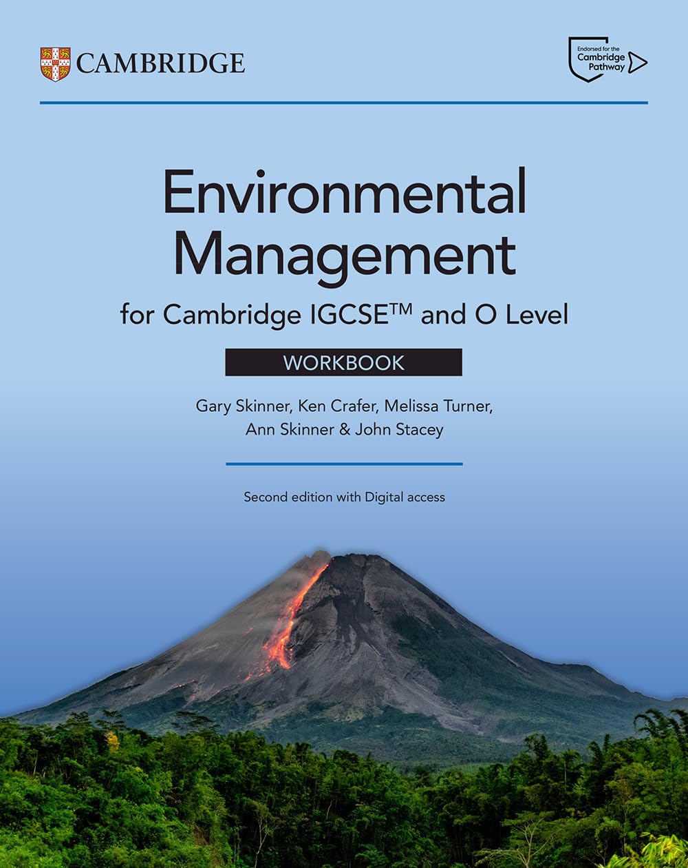 Cambridge IGCSE™ and O Level Environmental Management Workbook with ...