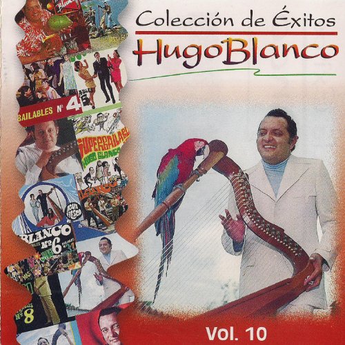 Reproducir Colección de Éxitos, Vol. 10 de Hugo Blanco y su Conjunto en ...