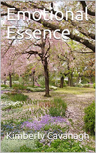 Emotional Essence - Kindle edition by Cavanagh, Kimberly. Health ...