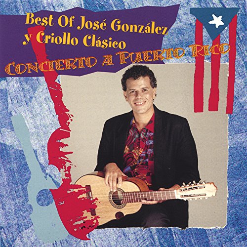 Amazon.com: Best Of Criollo Clasico : Jose Gonzalez and Criollo Clasico ...
