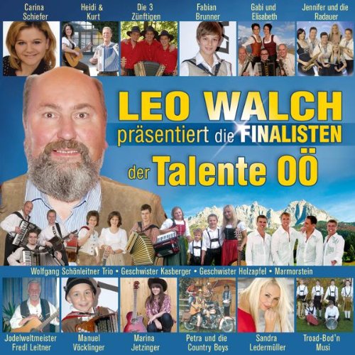 Leo Walch-die Finalisten der Talente Oö: Amazon.de: Musik-CDs & Vinyl