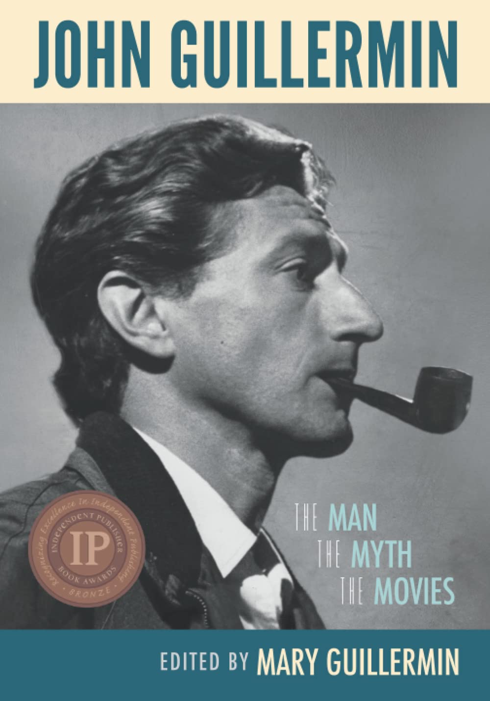 John Guillermin: The Man, The Myth, The Movies: Guillermin, Mary ...