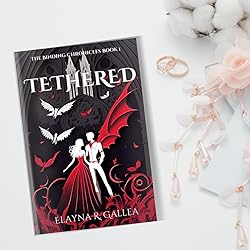 Amazon.com: Tethered (The Binding Chronicles Book 1) eBook : Gallea, Elayna R. : Kindle Store
