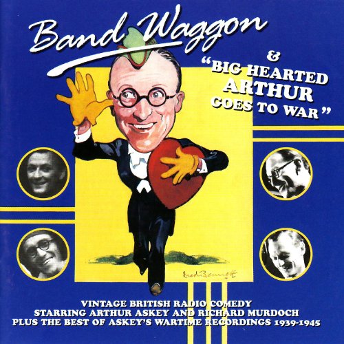 Play Band Waggon / Arthur Askey Goes To War by Arthur Askey on Amazon Music