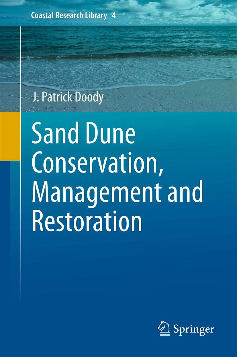 Sand Dune Conservation, Management and Restoration (Coastal Research ...