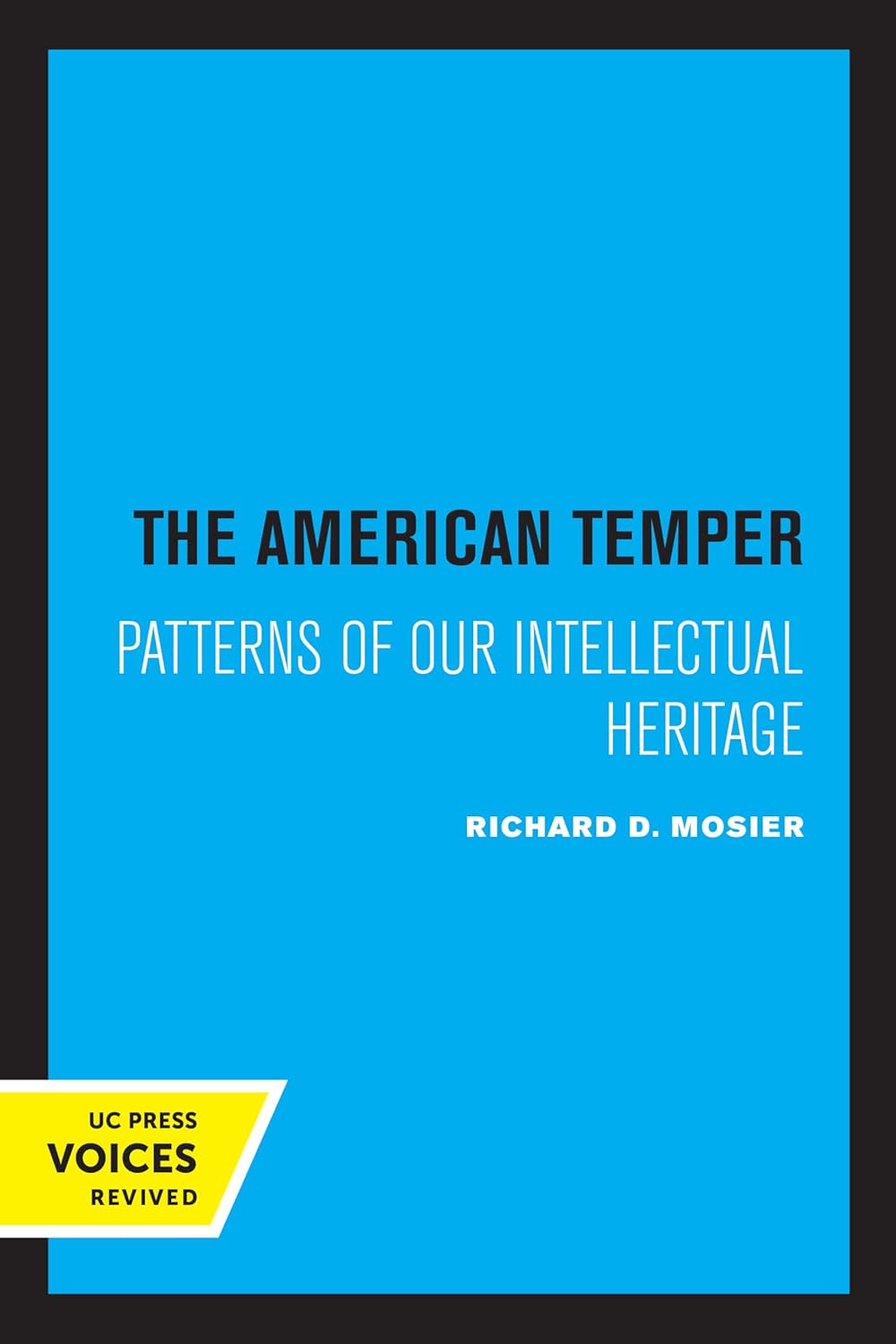 Amazon.com: The American Temper: Patterns of Our Intellectual Heritage ...